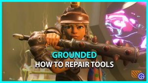 How To Repair Tools In Grounded - Gamer Tweak
