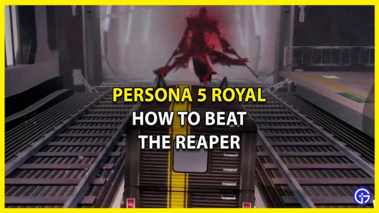 Persona 5 Royal Reaper Guide: How To Beat Him - Gamer Tweak