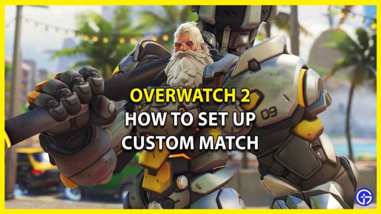 Overwatch 2 Set Up Custom Match: How To Create A Lobby Game