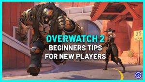 Overwatch 2 Beginners Tips For Players Who Never Played OW1