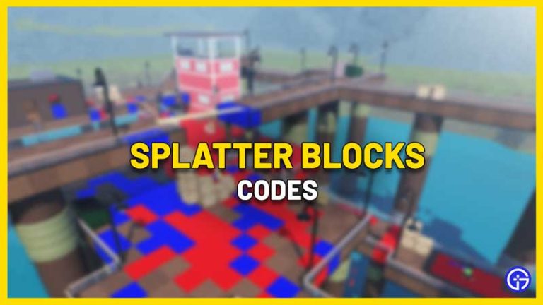 Splatter Blocks Codes (February 2023) - Gamer Tweak