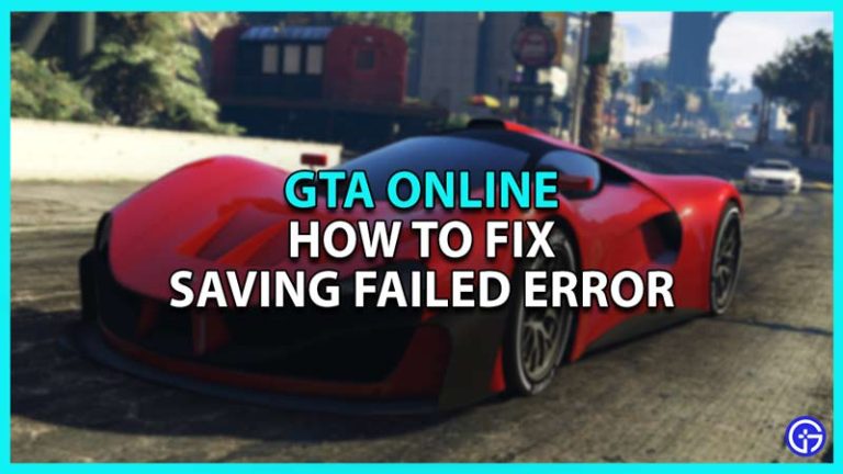How To Fix Saving Failed Error In GTA Online - Gamer Tweak