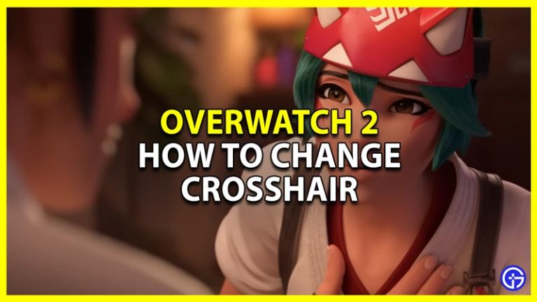 How To Change Crosshair Settings In Overwatch 2