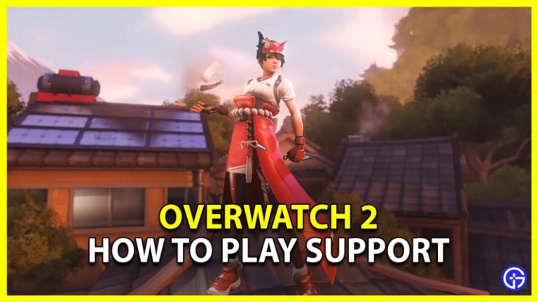 Overwatch 2: How To Play Support - Gamer Tweak