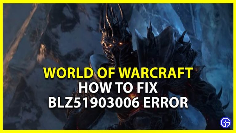 How To Fix BLZ51903006 Error In World Of Warcraft
