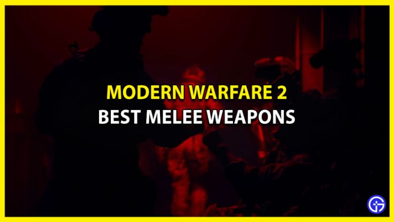 Best Melee Weapons In MW2 - Gamer Tweak