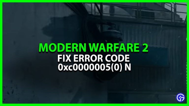 COD MW2: How To Fix Error Code 0xc0000005(0) N In