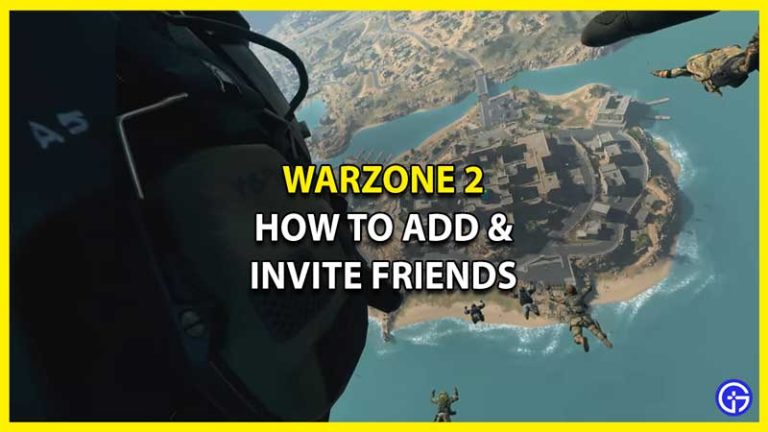 Warzone 2: How To Invite, Add Friends & Play With Party