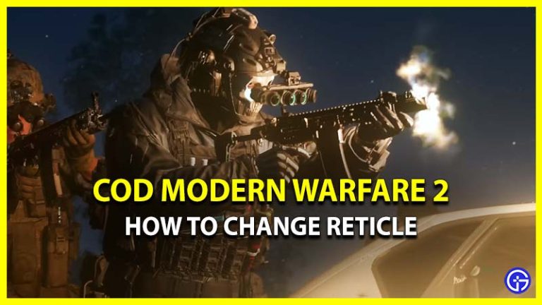How To Change Reticle In COD MW2? (Answered)