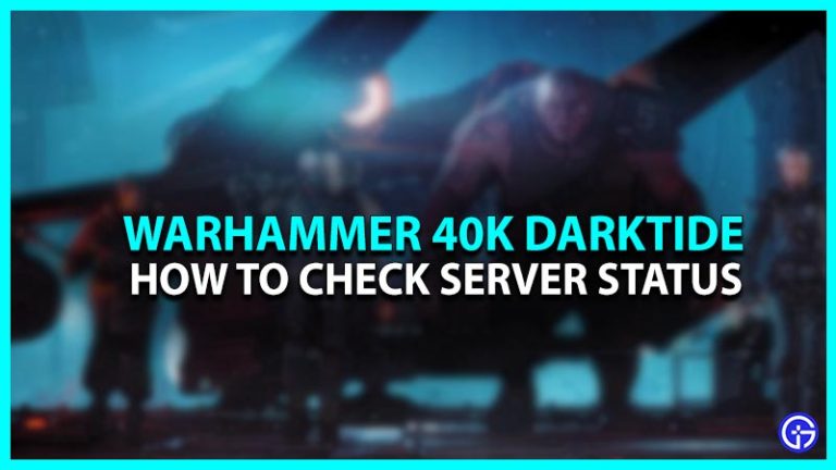 Warhammer 40K Darktide Server Status: Are Servers Down?