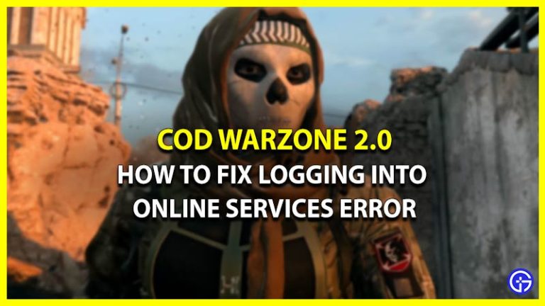 Fix Warzone 2 Logging Into Online Services Error - Gamer Tweak