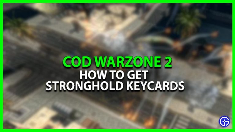 COD Warzone 2: How To Get Stronghold Keycards - Gamer Tweak