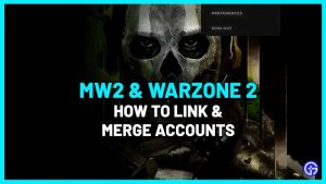 How To Merge Account In Warzone 2 & MW2 (Cross Progression)