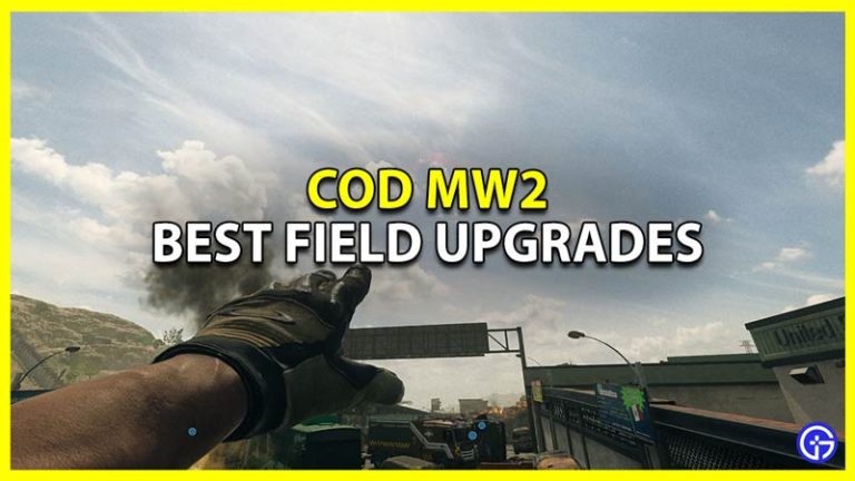 3 Best Field Upgrades To Use In CoD MW2 - Gamer Tweak