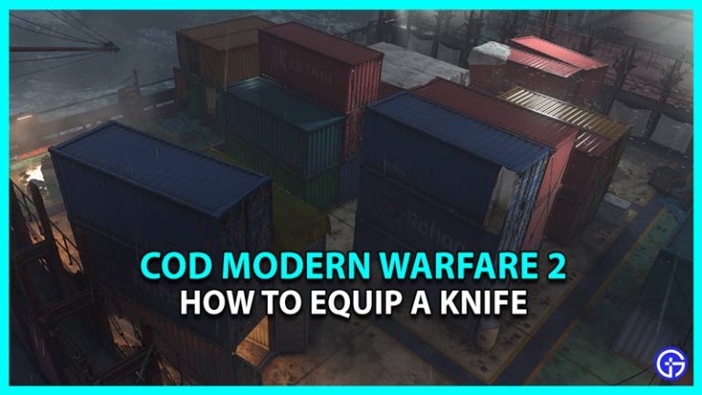 How To Equip Combat Knife In Modern Warfare 2 - Gamer Tweak