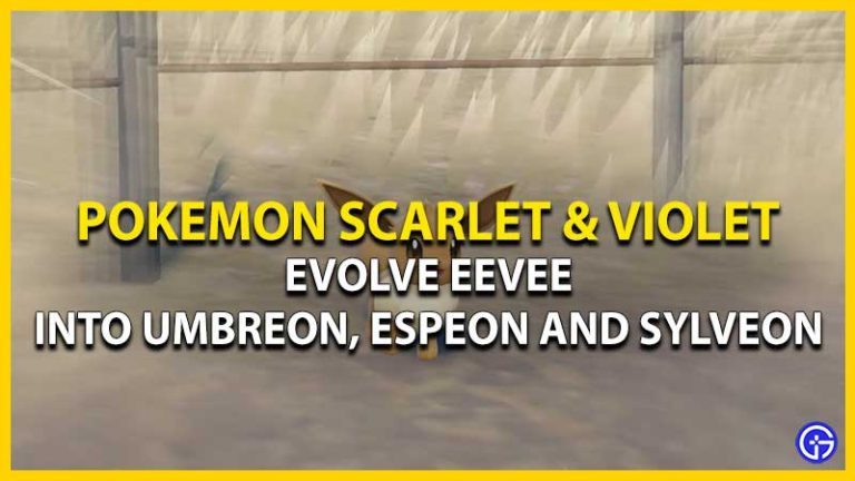 How To Evolve Eevee Into Umbreon And Espeon In Pokemon SV