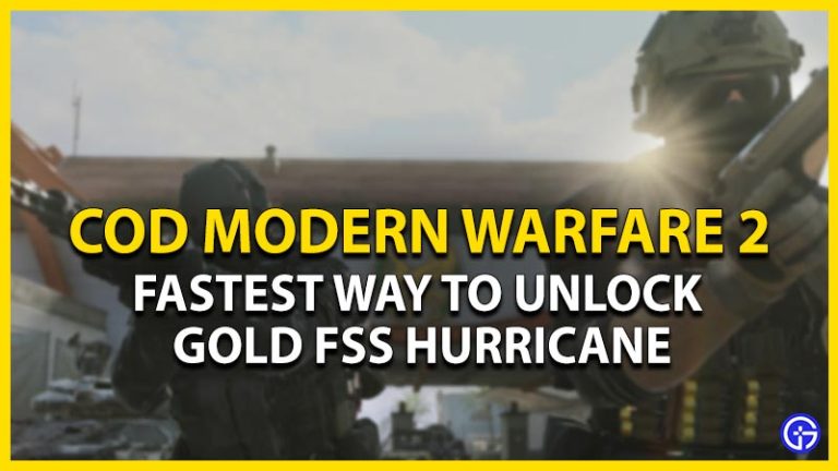 MW2: Fastest Way To Unlock Gold FSS Hurricane - Gamer Tweak