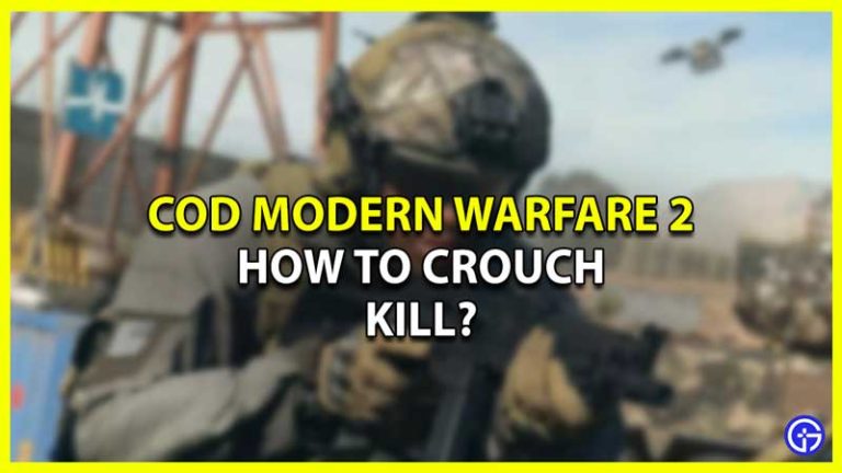 How To Get Crouch Kills In Modern Warfare 2 (Crouch Perks)