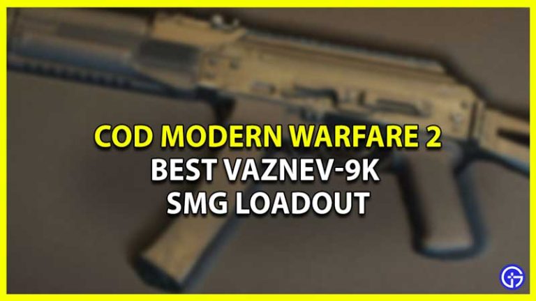 Best Vaznev-9k SMG Loadout MW2 - Gamer Tweak