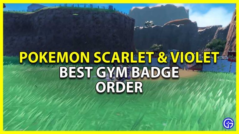 Best Gym & Badge Order For Pokemon Scarlet And Violet