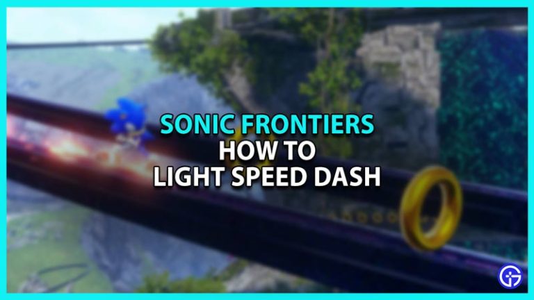 How To Light Speed Dash In Sonic Frontiers - Gamer Tweak
