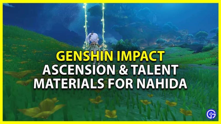 Ascension & Talent Materials For Nahida In Genshin Impact