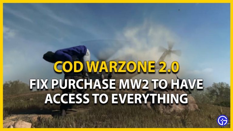 Fix Warzone 2 Purchase MW2 To Have Access To Everything Bug