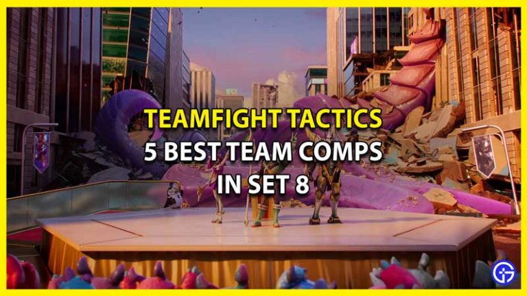 Best Team Comps TFT Set 8 - Teamfight Tactics Guide