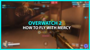 How To Fly With Mercy In Overwatch 2 (Super Jump)