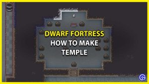 How To Build Temple In Dwarf Fortress - Gamer Tweak