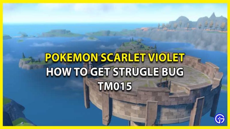 All Struggle Bug (TM015) Locations In Pokemon Scarlet Violet