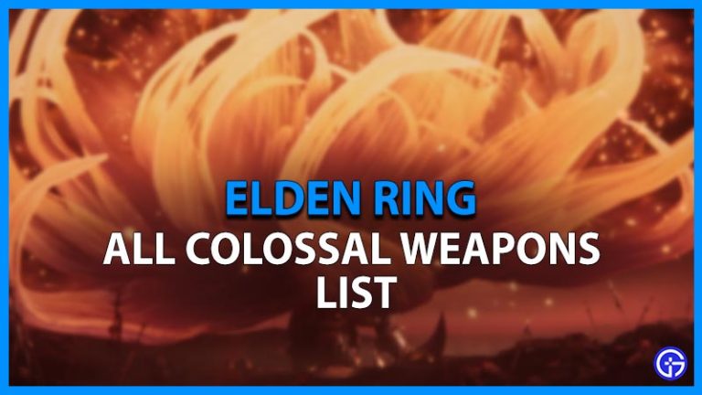 All Elden Ring Colossal Weapons (Full List) - Gamer Tweak