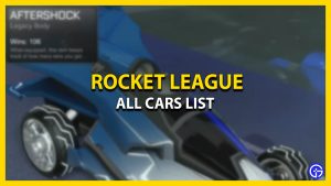List Of All Rocket League Cars - Gamer Tweak