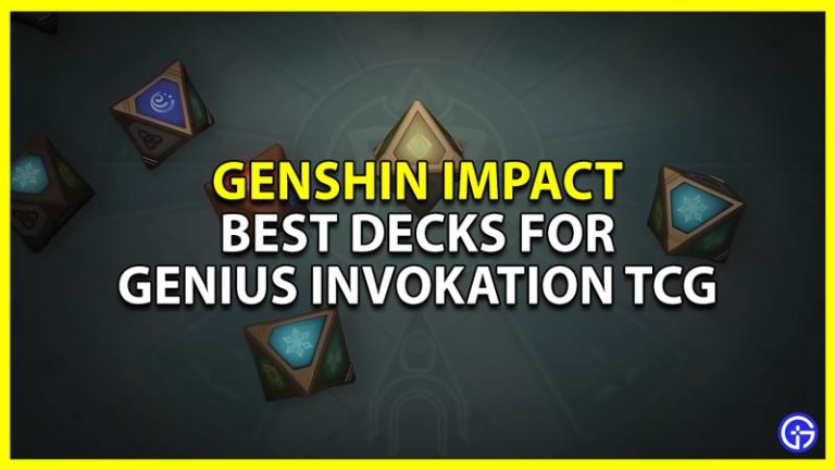 2 Best TCG Decks For Genius Invokation In Genshin Impact