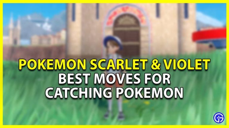 Best Moves To Use For Catching Pokemon In Scarlet & Violet
