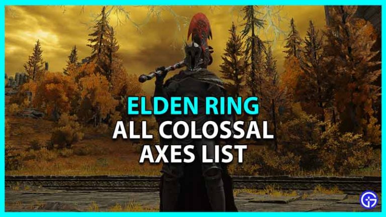 List Of Every Colossal Axe In Elden Ring - Gamer Tweak