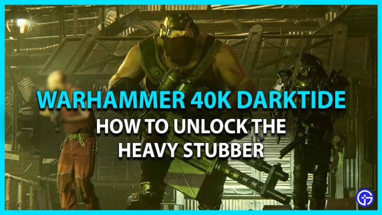 How To Unlock The Heavy Stubber In Darktide - Gamer Tweak