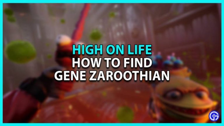 How To Find Gene Zaroothian In High On Life - Gamer Tweak