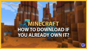 How To Download Minecraft If You Already Own It? (Answered)