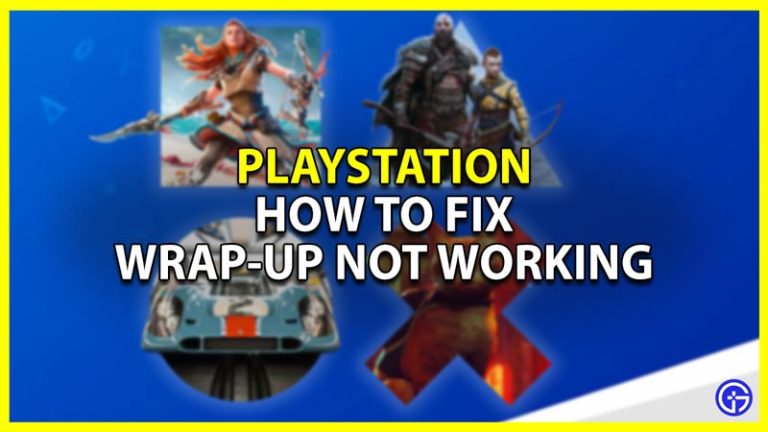 How To Fix Wrap-Up 2022 Not Working For PlayStation