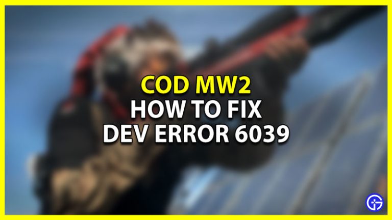 How To Fix Dev Error 6039 In CoD MW2 & Warzone 2
