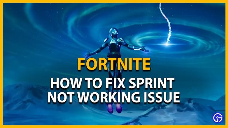 Can't Sprint? How To Fix Fortnite Sprint Not Working Issue