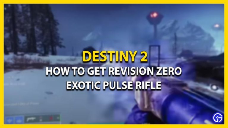 How To Unlock Revision Zero Exotic Pulse Rifle In Destiny 2