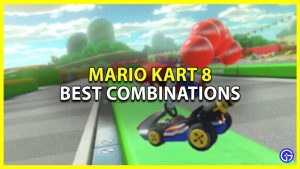 3 Best Builds For MK8 Deluxe (Kart & Driver Driver Combos)