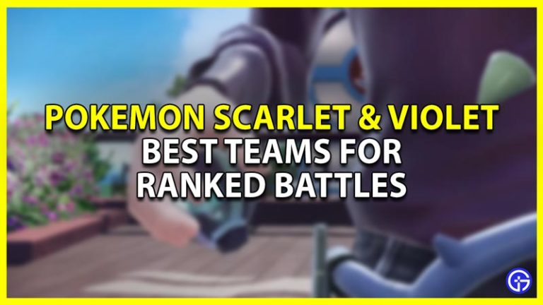 Best Teams To Use In Ranked Battles In Pokemon Scarlet & Violet