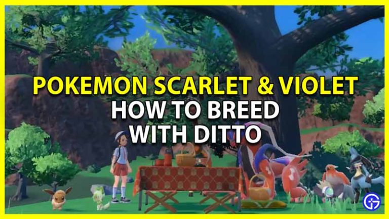 How To Breed Pokemon With Ditto In Scarlet & Violet