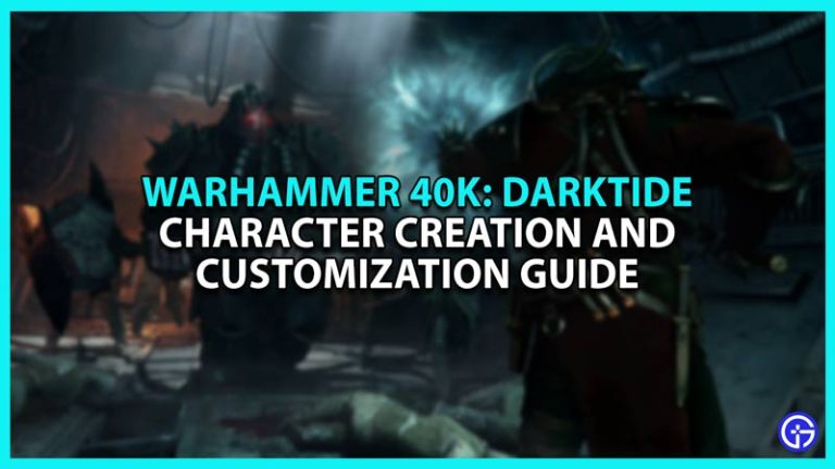Warhammer 40K Darktide: Character Creation And Customization