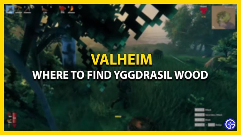 How To Get Yggdrasil Wood In Valheim - Gamer Tweak