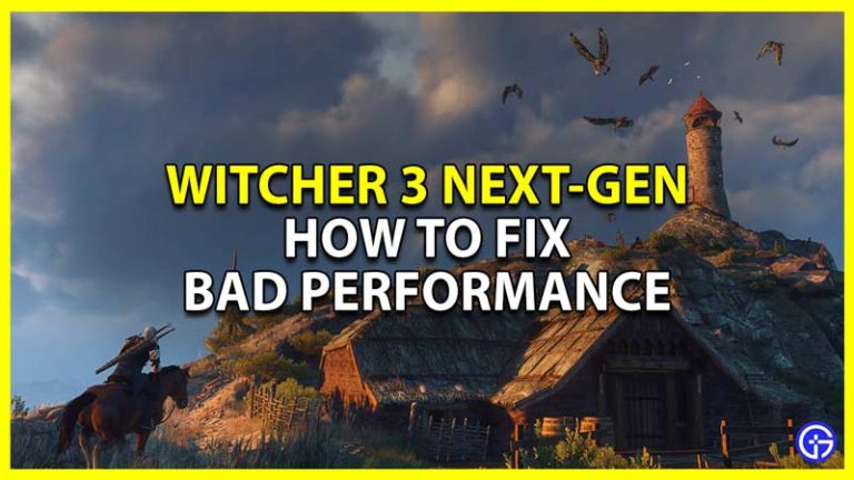 How To Fix Bad Performance & FPS In Witcher 3 Next Gen