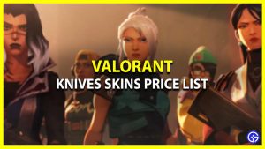 Valorant Knives Skins Price List (Cost & More) - 2023